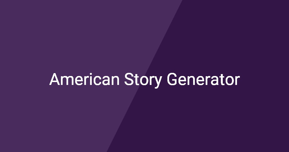 American Story Generator