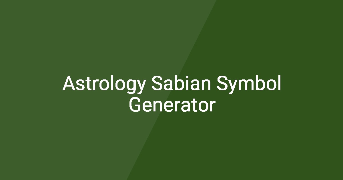 Astrology Sabian Symbol Generator